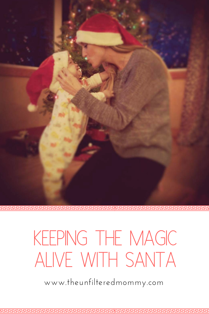 Why I'm keeping Santa alive - The Unfiltered Mommy